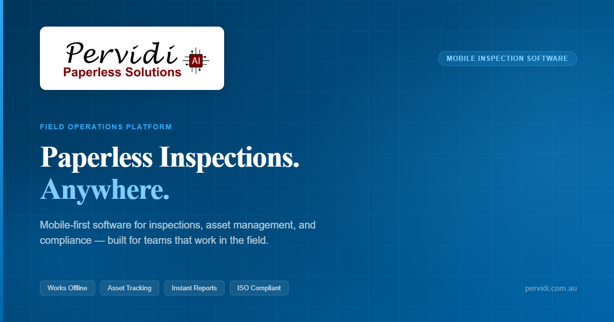 Digital Inspection Software | Paperless Mobile App | Pervidi